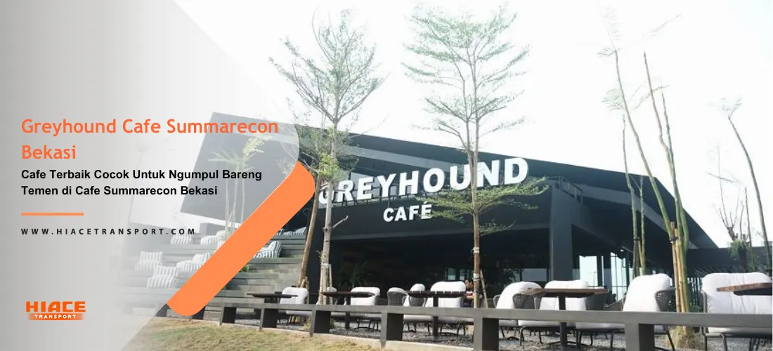 Greyhound Cafe Summarecon Bekasi | Thai Food & Cafe Hits