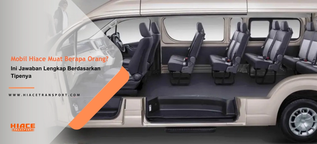 Harga Sewa Hiace Termurah dan terlengkap - Hiace Transport
